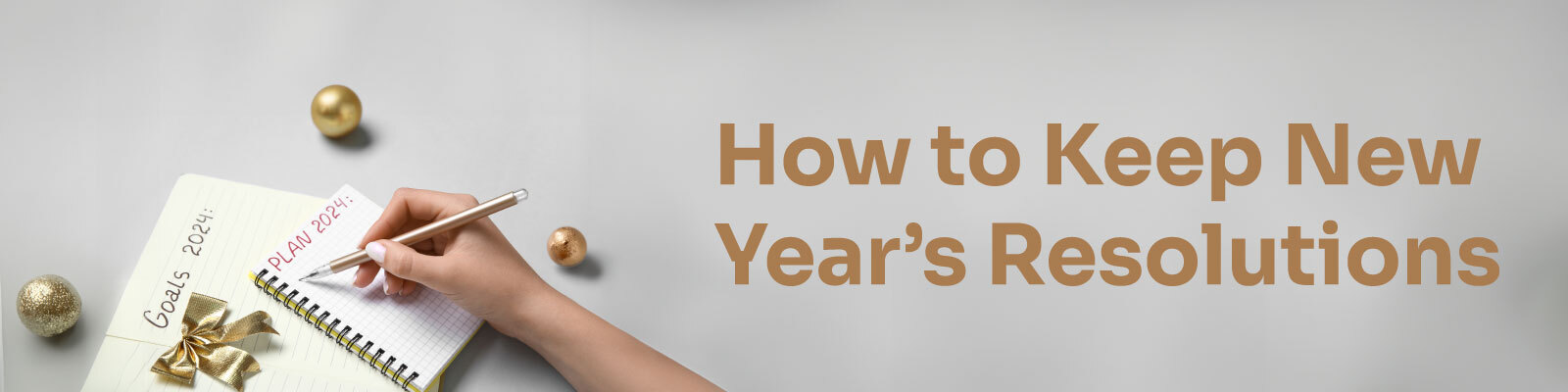 How To Keep New Year's Resolutions | Health and Care